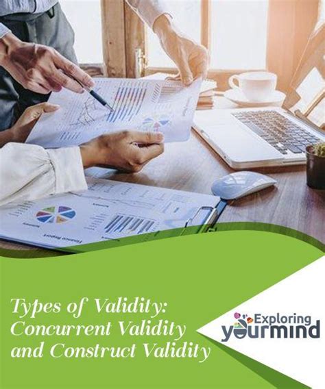 Types Of Validity Concurrent Validity And Construct Validity