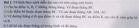 Solved BÃ I 1 Váº½ HÃ¬nh Theo CÃ¡ch Diá…n Ä‘áº¡t Sau Váº½ TrÃªn