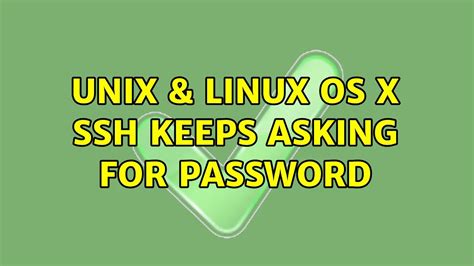 unix and linux os x ssh keeps asking for password youtube