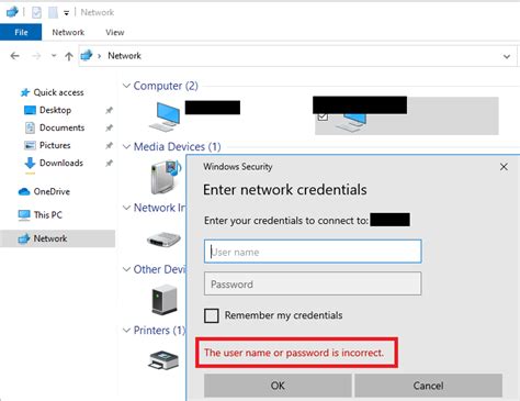 networking what causes a the user name or password is incorrect