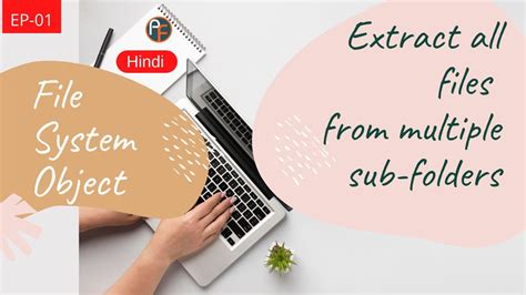 extract files from multiple subfolders in vba excel vba tutorial in