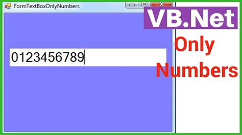 vb tutorial how to make textbox allow only numbers in vb
