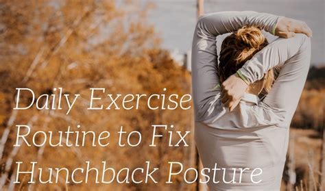 Daily Exercise Routine To Fix Hunchback Posture Thumper Massager