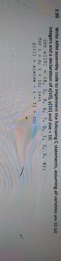 solved 3 99 write arm assembly code to implement the