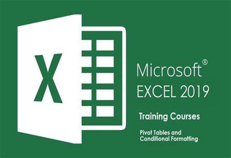 microsoft excel 2019 tables pivot tables and conditional