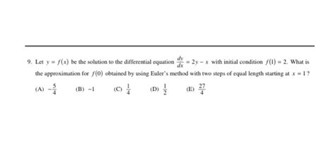 Solved Let Y F X Be The Solution To The Differential