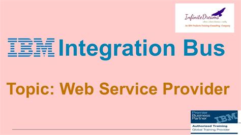 ibm integration bus tutorials webservice provider