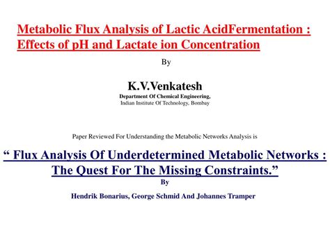 Ppt Metabolic Flux Analysis Of Lactic Acidfermentation Effects Of