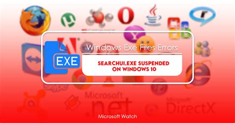 searchui exe suspended on windows 10 [solved] microsoft watch