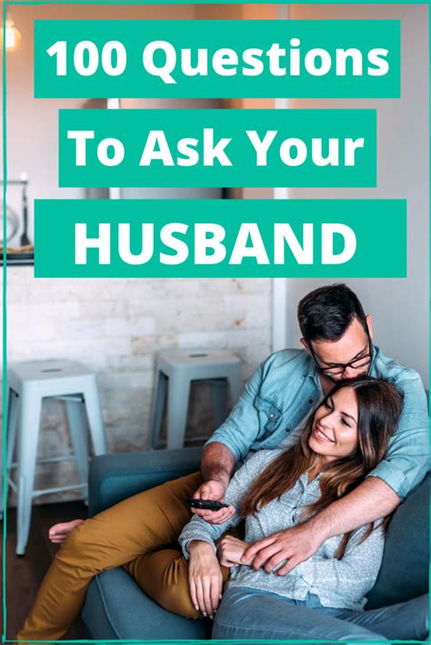 100 Questions To Ask Your Husband Get To Know Your Partner Deeper