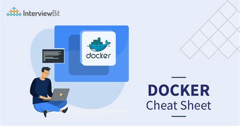 Docker Cheat Sheet Complete Guide 2023 Interviewbit