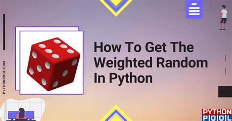 how to get the weighted random in python python pool