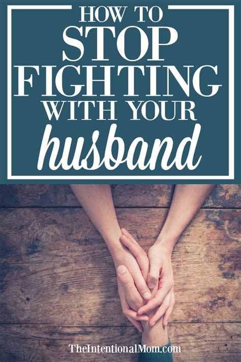 How To Stop Fighting With Your Husband