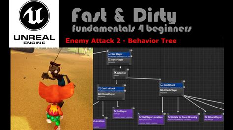 unreal engine 4 enemy attack behavior tree youtube