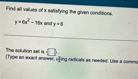 [solved] find the value of x then put in solution set find all values