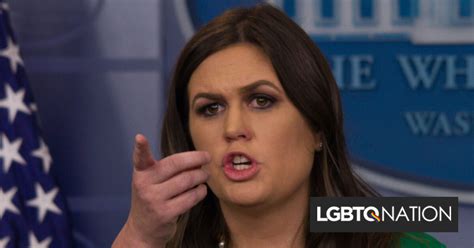 Sarah Huckabee Sanders Nombra A Un Hombre Que Tuvo Relaciones Sexuales