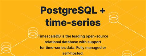 manage your postgresql time series with timescaledb open source