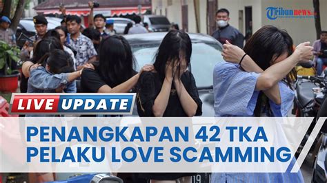42 Pelaku Love Scamming Tka China Ditangkap Di Batam Sosok Nx Paling