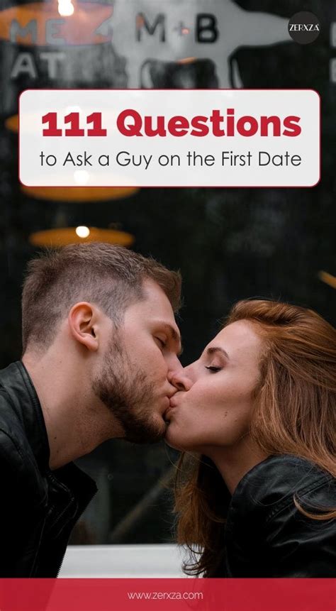 The Ultimate List 111 Questions To Ask A Guy On The First Date