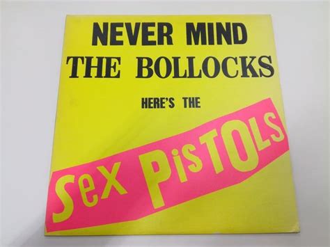 Sex Pistols Never Mind The Bollocks Heres The Sex Catawiki