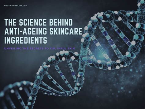 Unveiling The Science Behind Effective Skincare A Comprehensive Guide