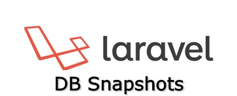 laravel db snapshot melakukan dump dan load database di