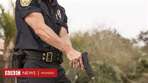 ¿por Qué La Policía En Estados Unidos Dispara A Matar Bbc News Mundo