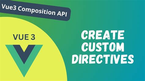 42 custom directives create simple custom directive in vue 3