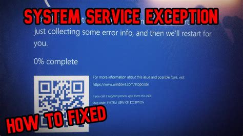 fixed errorfix system service exception blue screen error windows 10