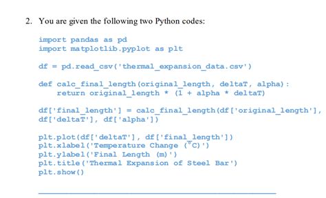 solved 2 you are given the following two python codes