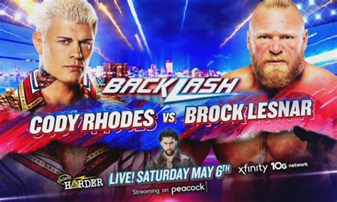 Wwe Backlash 2023 Brock Lesnar Vs Cody Rhodes Announced