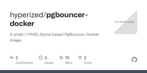github hyperized pgbouncer docker a small ~11mb alpine based