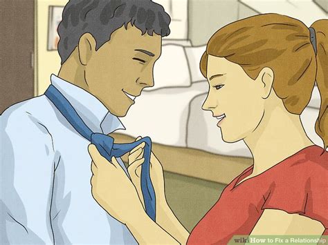 14 Ways To Fix A Relationship Wikihow