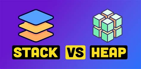 stack vs heap memory — what are the differences by alex hyett medium