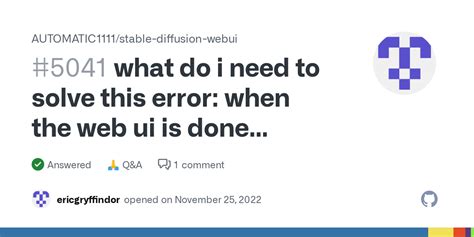 what do i need to solve this error when the web ui is done starting