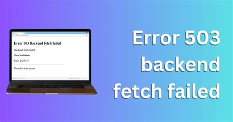 error 503 backend fetch failed gossipfunda