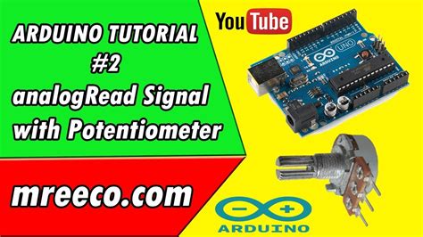 arduino tutorial 2 analogread serial monitor with potentiometer