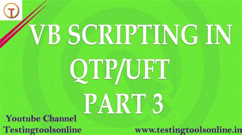 vb scripting in qtp uft part 3 youtube