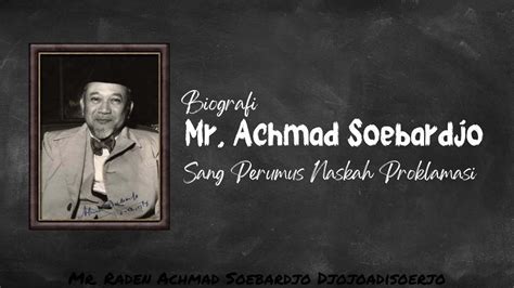 Profil Dan Biografi Lengkap Achmad Soebardjo Peran Ahmad Soebardjo