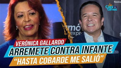 Verónica Gallardo Arremete Contra Gustavo Adolfo Infante “hasta
