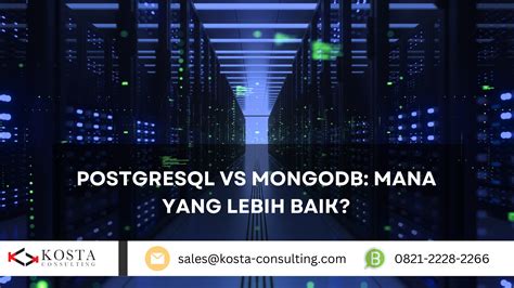 postgresql vs mongodb mana yang lebih baik erp indonesia