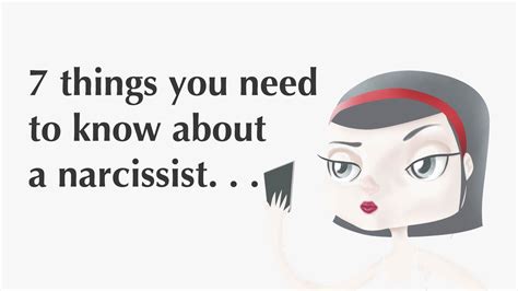 7 Things You Need To Know About A Narcissist Narcissist Narcissistic