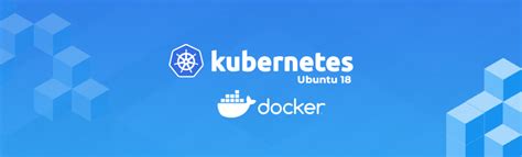 how to install kubernetes cluster on ubuntu 18