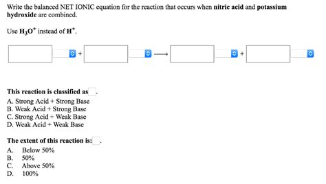Oneclass Write The Balanced Net Ionic Equation For The Reaction That