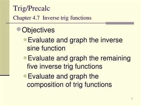 Ppt Trig Precalc Chapter 4 7 Inverse Trig Functions Powerpoint