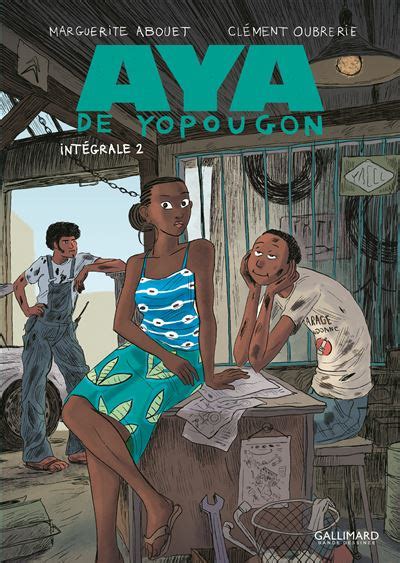 Aya De Yopougon Lintégrale Tome 2 Aya De Yopougon Marguerite