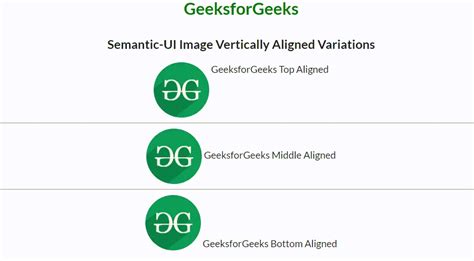 semantic ui image vertically aligned variations geeksforgeeks