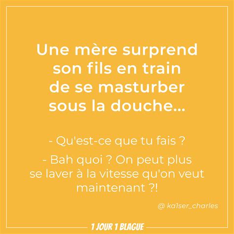 1 Jour 1 Blague Une Mère Surprend Son Fils En Train De Se Masturber