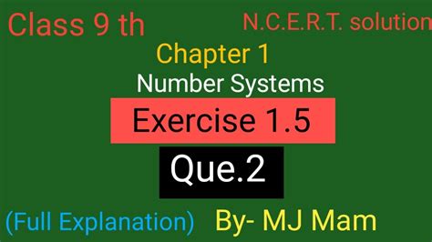 class 9 th ncert chapter 1 number systems exercise 1 5 question number