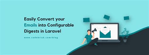 easily convert emails into configurable digests in laravel
